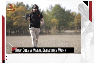 How Does a Metal Detectors Work? | MEGA LOCATORS