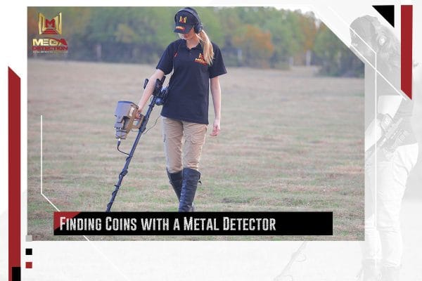 Finding Coins with a Metal Detector | MEGA LOCATORS