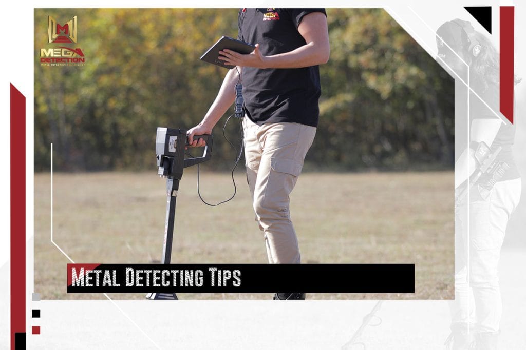 Metal Detecting Tips 2023 | MEGA LOCATORS